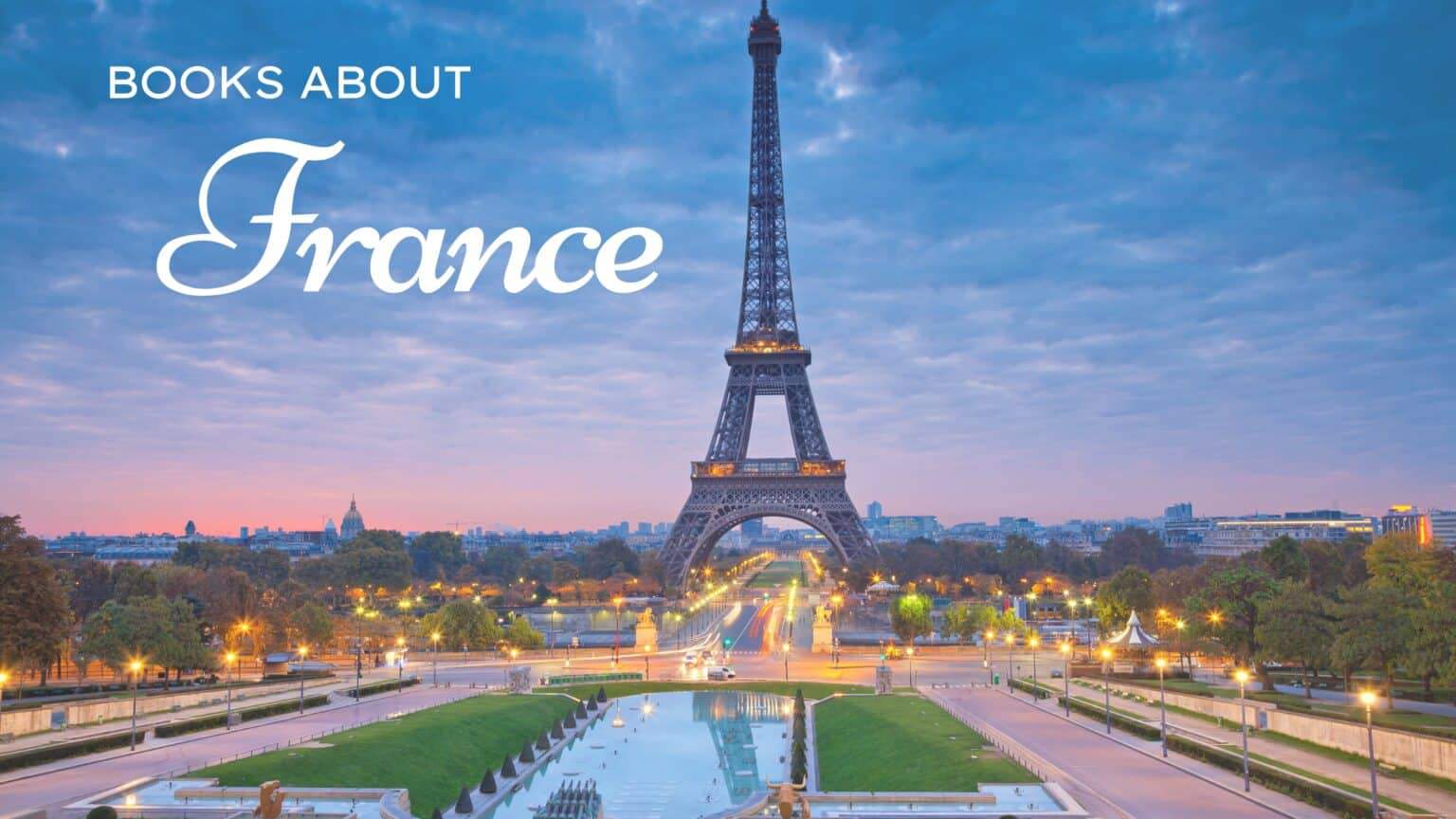 37 Best Books About France