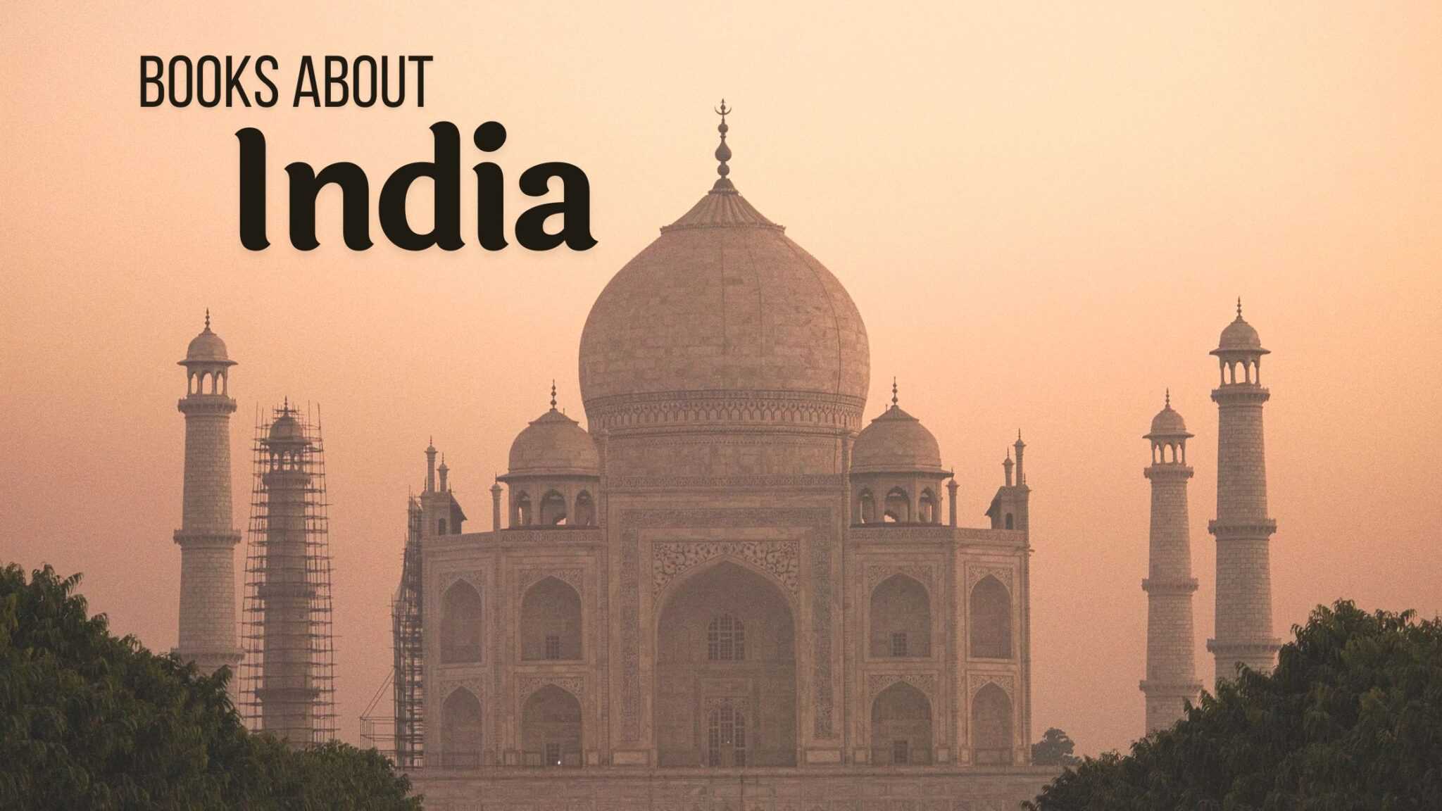 53 Best Books About India
